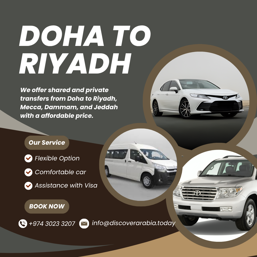 Doha To Riyadh Private vs Shared Guide | Discover Arabia